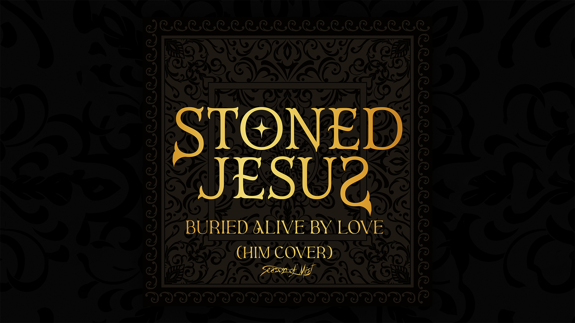 Stoned Jesus Cover HIM | Season of Mist